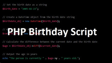 Get Current and Next Birthday Using PHP Script of Any Person - WordPress Theme Store - InsertCart