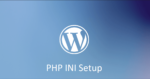 Best PHP ini Settings for WordPress & WooCommerce: Official Recommendations – WordPress Theme ...